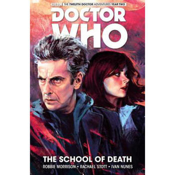 Doctor Who: The Twelfth Doctor Vol. 4: The S...