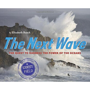 【】The Next Wave: The Quest to Harness the