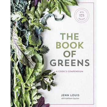 The Book of Greens: A Cook's Compendium of 4...