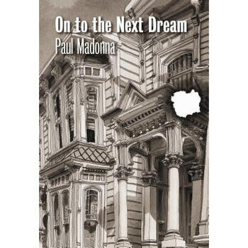 On to the Next Dream