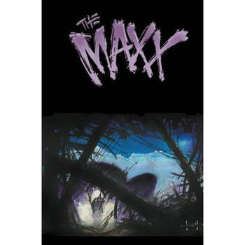 The Maxx: Maxxed Out, Vol. 3
