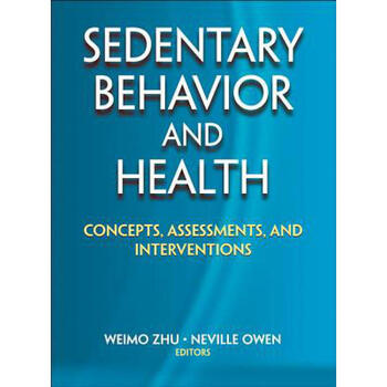 Sedentary Behavior and Health: Concepts, Ass...