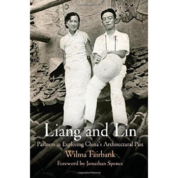 费慧梅：梁思成与林徽因 英文原版 人物传记 Liang and Lin