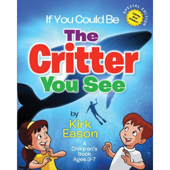 【】If You Could Be... the Critter You