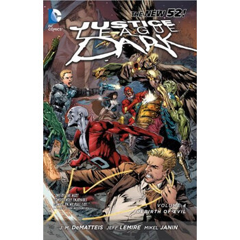 【】Justice League Dark Vol. 4: The Rebirth