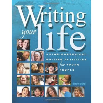 【】Writing Your Life: Autobiographical