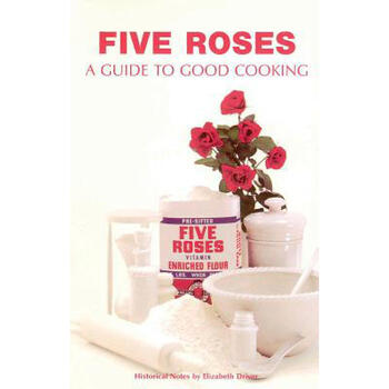 Five Roses: A Guide to Good Cooking