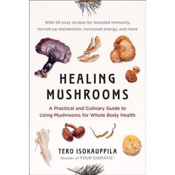## No UK Rights - Healing Mushrooms: A Pract...