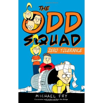 The Odd Squad Zero Tolerance