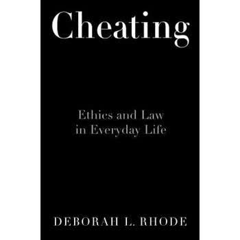 Cheating: Ethics in Everyday Life