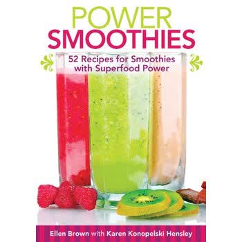 【】Power Smoothies: 52 Recipes for