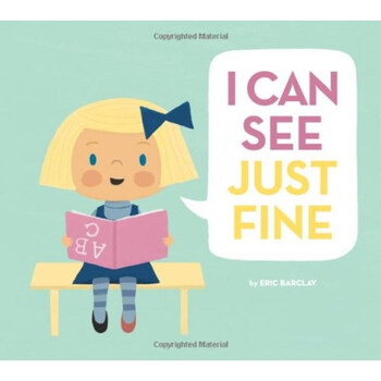 I Can See Just Fine