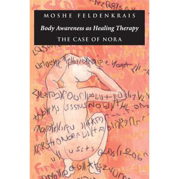 Body Awareness as Healing Therapy: The Case ...