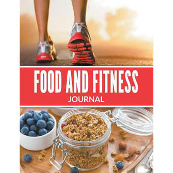 Food And Fitness Journal