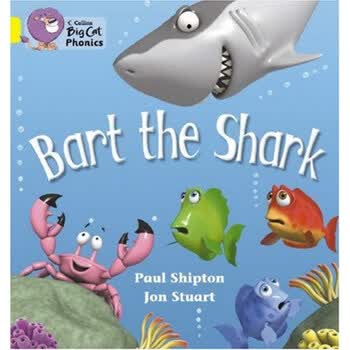 Bart the Shark: Yellow/Band 3
