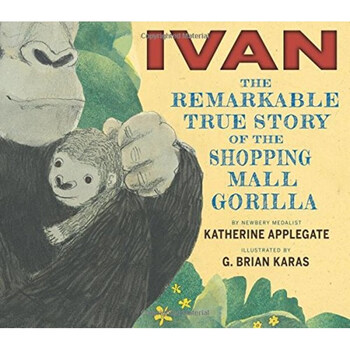 Ivan: The Remarkable True Story of the Shopp