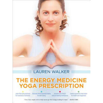 The Energy Medicine Yoga Prescription