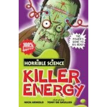 horrible science: killer energy