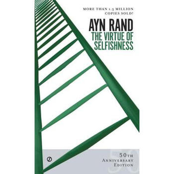 The Virtue of Selfishness: Fiftieth Annivers...