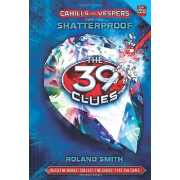 the 39 clues cahills vs. vespers shatterproof(book 4)