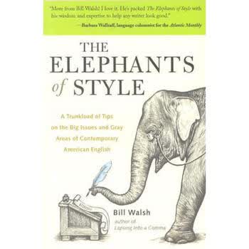 The Elephants of Style: A Trunkload of Tips ...