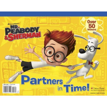 Mr. Peabody & Sherman: Partners in Time!