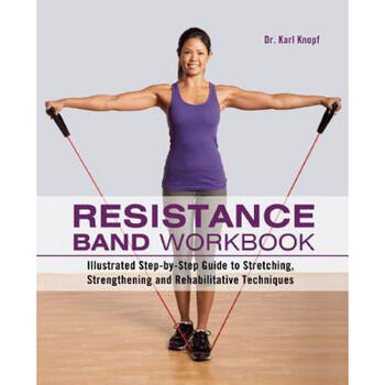 Resistance Band Workbook: Illustrated Step-B...