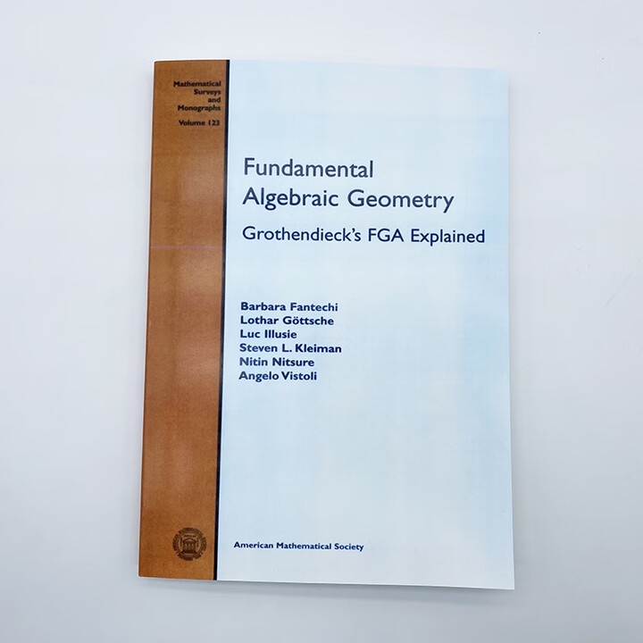 《Fundamental Algebraic Geometry Grothendieck&aposs FGA Explained 电子书 ...